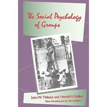 【】The Social Psychology of Groups