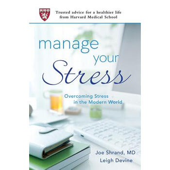 【】Manage Your Stress: Overcoming Stress in