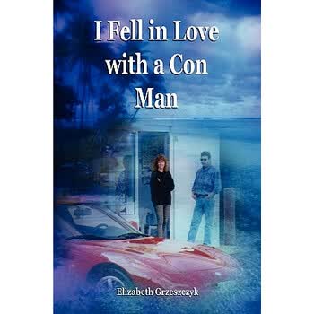 【】I Fell in Love with a Con Man