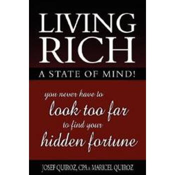 【】Living Rich: A State of Mind!