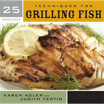 【】Techniques for Grilling Fish
