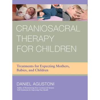 【】Craniosacral Therapy for Children: