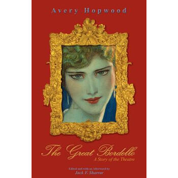 【】The Great Bordello. a Story of