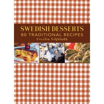 【】Swedish Desserts: 80 Traditional