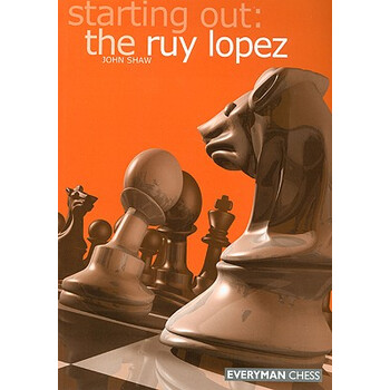 【】Starting Out: The Ruy Lopez
