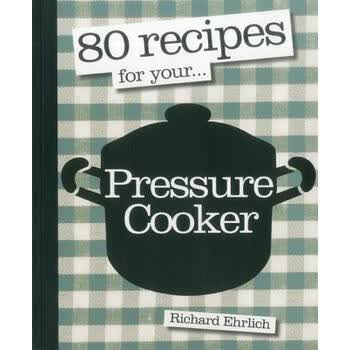 【】80 Recipes for Your Pressu