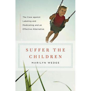 Suffer the Children: The Case Against Labeli...