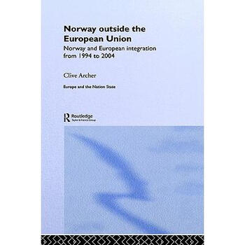 Norway Outside the European Union : Norway a...