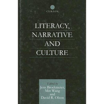 Literacy, Narrative and Culture