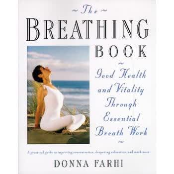 The Breathing Book: Vitality & Good Health T...