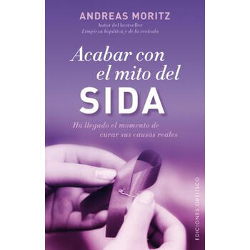 【】Acabar Con El Mito del Sida