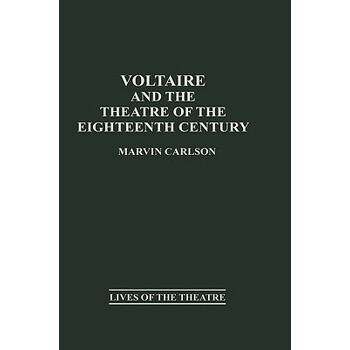 【】Voltaire and the Theatre of