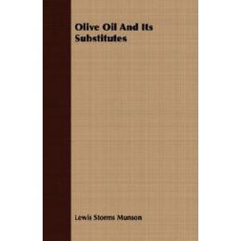 【】Olive Oil and Its Substitutes