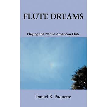 【】Flute Dreams: Playing the Nativ