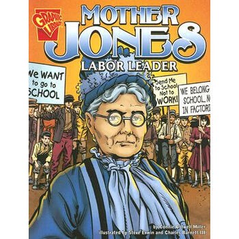 【】Mother Jones: Labor Leader