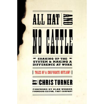【】All Hat and No Cattle: Tales of
