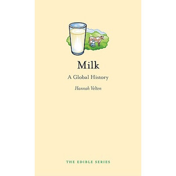 【】Milk: A Global History