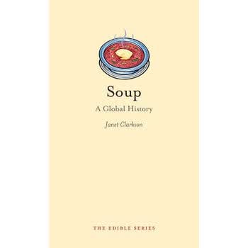 【】Soup: A Global History