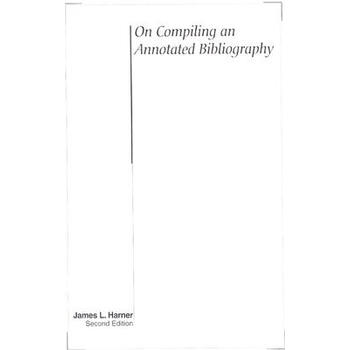 【】On Compiling an Annot Bibliogr