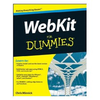 【】Webkit For Dummies