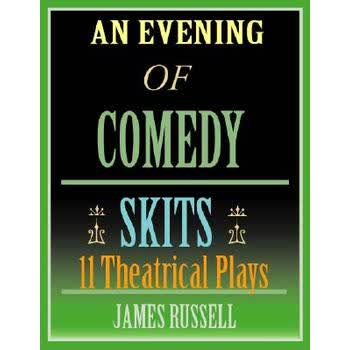 【】An Evening of Comedy Skits: 11