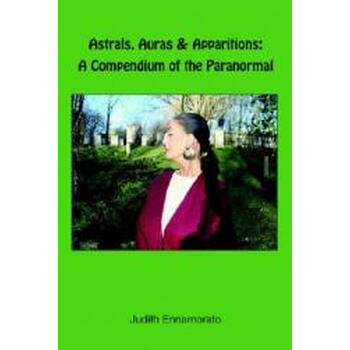 【】Astrals, Auras & Apparitions: A