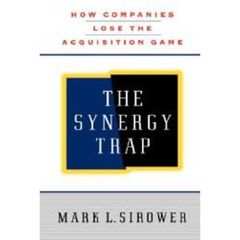 【】The Synergy Trap