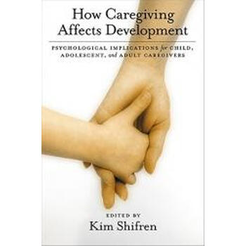 【】How Caregiving Affects Childhood