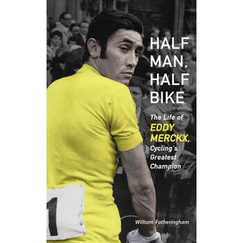 【】Half Man, Half Bike: The Life of Eddy