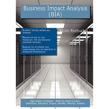 【】Business Impact Analysis (Bia):