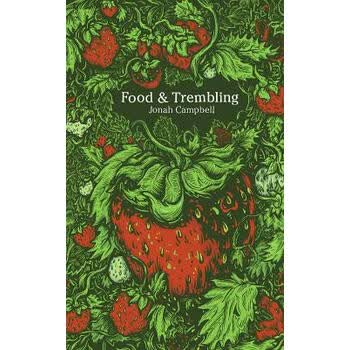 【】Food and Trembling: A