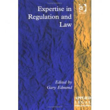 Expertise in Regulation and Law