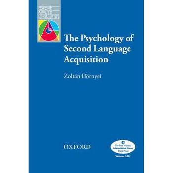 The Psychology of Second Language Acquisition