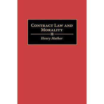 Contract Law and Morality