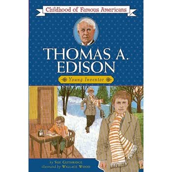 【】Thomas Edison: Young Inventor