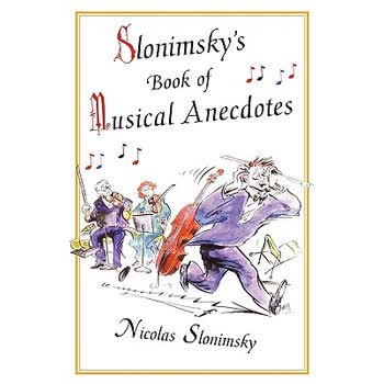 【】Slonimsky's Book of Musical