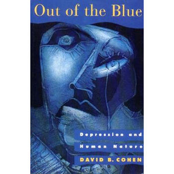 【】Out of the Blue Depression and
