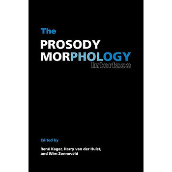 【】The Prosody-Morphology Interface
