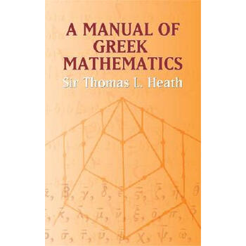 【】A Manual of Greek Mathematics