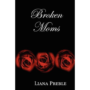 【】Broken Moms