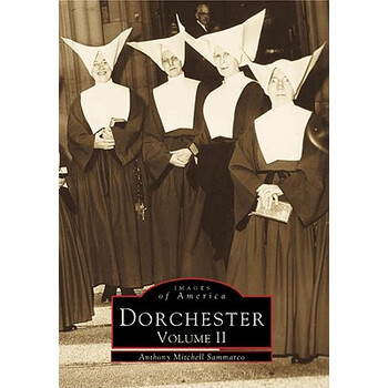 【】Dorchester: Volume II