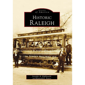 【】Historic Raleigh