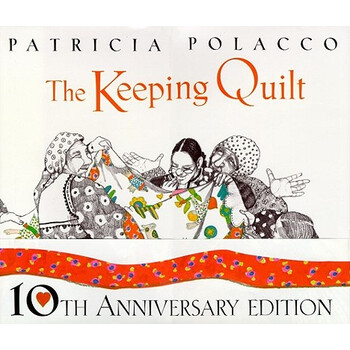 【】The Keeping Quilt