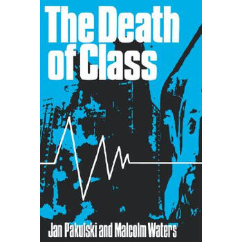 【】The Death of Class
