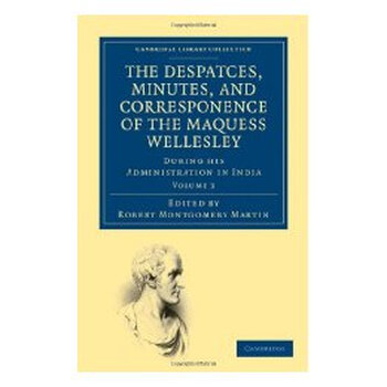 【】The Despatches, Minutes, a