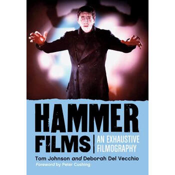 【】Hammer Films: An Exhaustive