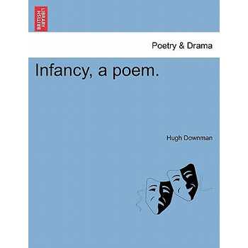 【】Infancy, a Poem.