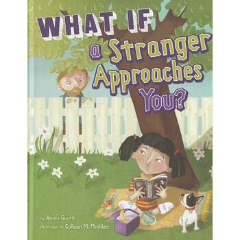 【】What If a Stranger Approaches