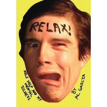 【】Relax!: Self Help and My Menta