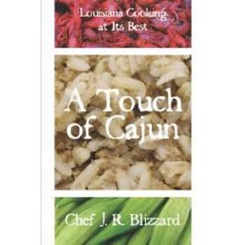 【】A Touch of Cajun: Louisiana Cooking a